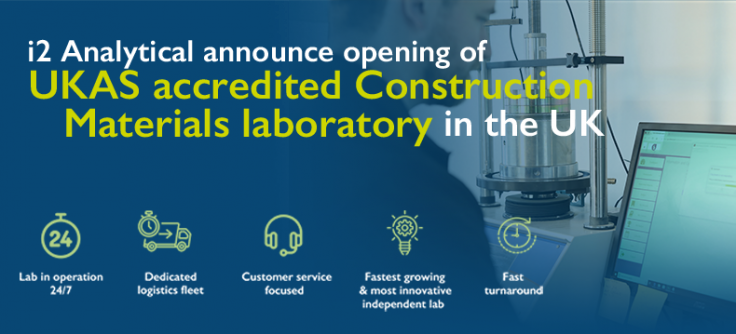 i2 Analytical announce opening of UKAS accredited Construction ...